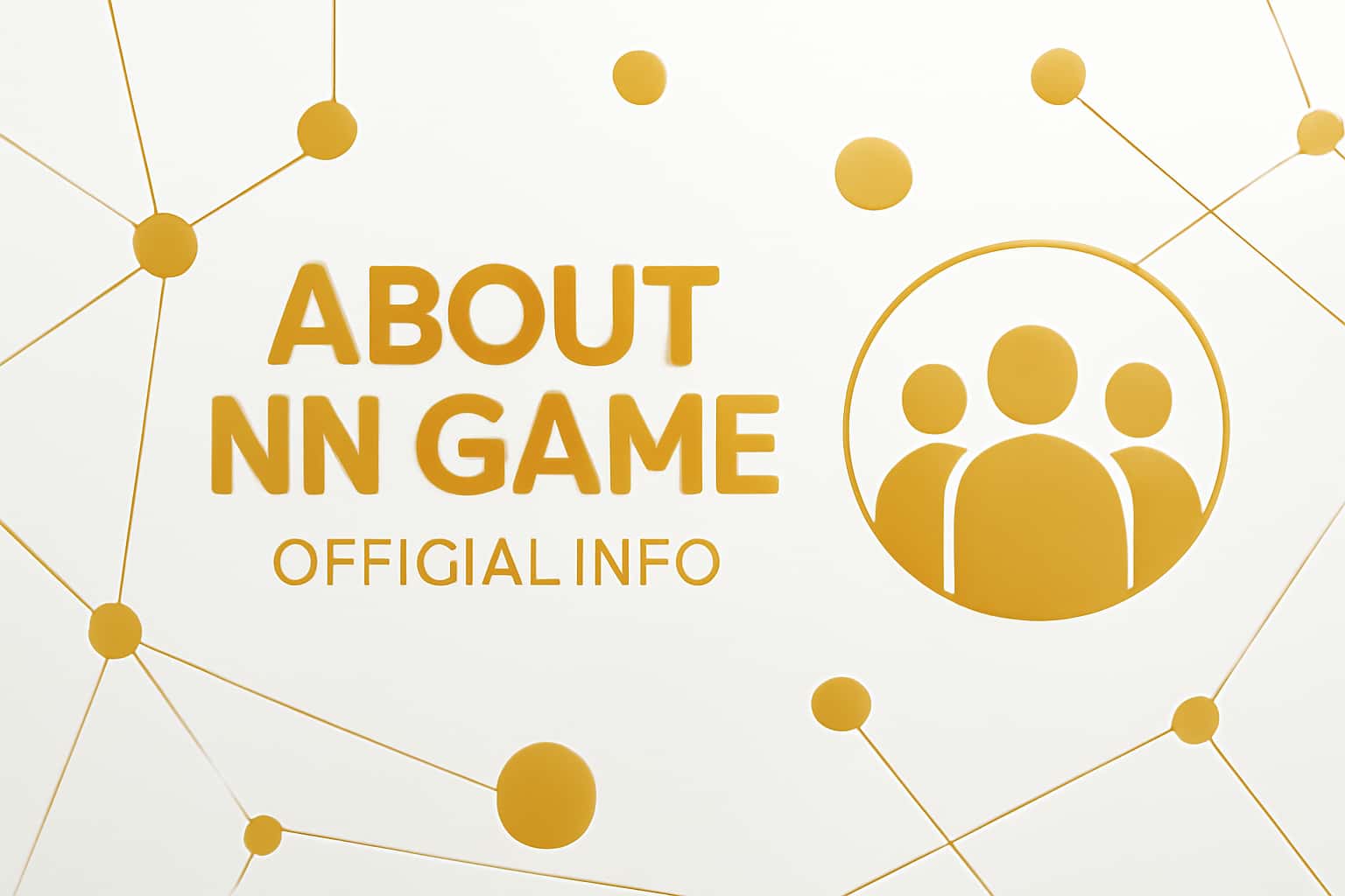 About NN Game - Official Info